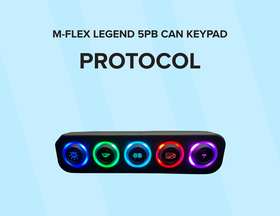 505251 M-Flex Legend 5PB CAN Keypad Protocol | Marlin Technologies